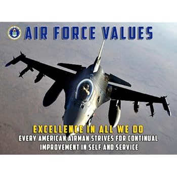 Amazon.com: Air Force Poster Air Force Values Air Force Gifts 18X24 ...