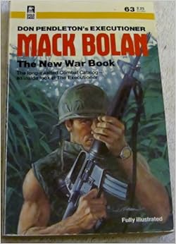Mack Bolan: New War Book (Executioner, No. 63): Don Pendleton ...