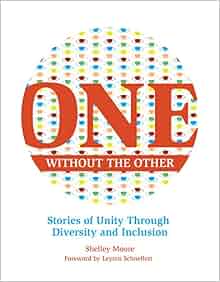 Amazon.com: One Without the Other: Stories of Unity Through Diversity ...