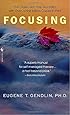 Focusing: Eugene T. Gendlin: 9780553278330: Amazon.com: Books