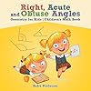 Right, Acute and Obtuse Angles - Geometry for Kids Children's Math Book ...
