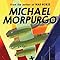 Friend or Foe : Morpurgo, Michael: Amazon.co.uk: Books