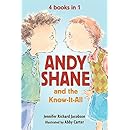 Andy Shane and the Know-It-All: 4 books in 1: Jennifer Richard Jacobson ...
