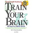 Train Your Brain: Kawashima, Dr Ryuta: 9781933241159: Amazon.com: Books