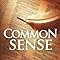 Common Sense: Paine, Thomas: 9781612930169: Amazon.com: Books