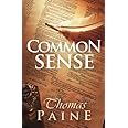 Common Sense: Paine, Thomas: 9781612930169: Amazon.com: Books