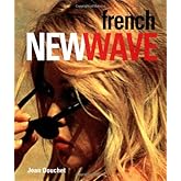 French New Wave: A Revolution in Design: Frayling, Christopher ...