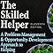 The Skilled Helper: A Problem-Management and Opportunity-Development ...
