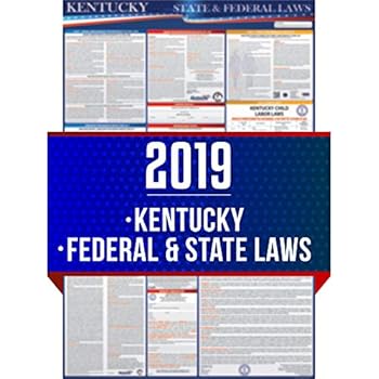 Amazon.com : 2019 Kentucky State and Federal Labor Laws Poster - OSHA ...