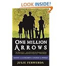One Million Arrows: Raising Your Children to Change the World - Kindle ...