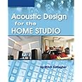 Acoustic Design for the Home Studio: Gallagher, Mitch: 0884088100339 ...