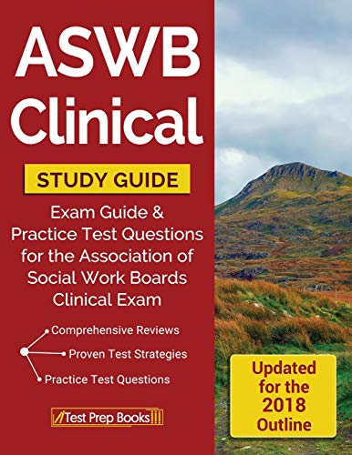 ASWB Clinical Study Guide: Exam Review & Practice Test Questions for ...
