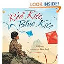 Red Kite, Blue Kite: Ji-li Jiang, Greg Ruth: 9781423127536: Amazon.com ...