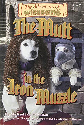 The Mutt in the Iron Muzzle (Adventures of Wishbone) azw download - MCS ...