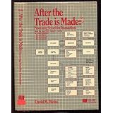 Amazon.com: After the Trade Is Made: Processing Securities Transactions ...