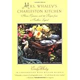 Mrs. Whaley Entertains: Advice, Opinions, and 100 Recipes from a ...