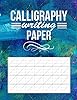 Calligraphy Writing Paper: 100 Blank Sheet Pages | Calligraphy Practice ...