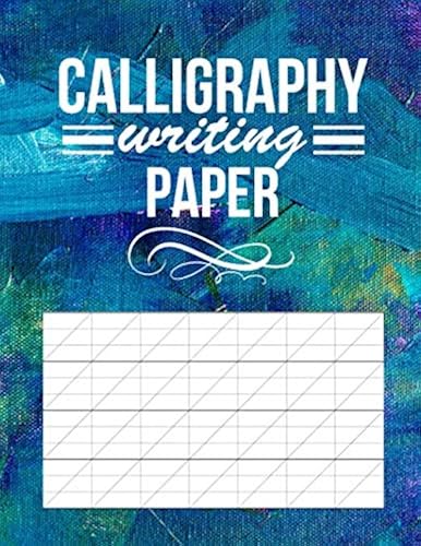 Calligraphy Writing Paper: 100 Blank Sheet Pages | Calligraphy Practice ...
