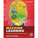 Machine Learning: A Bayesian and Optimization Perspective (Net Developers): Theodoridis, Sergios ...