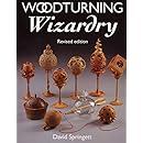 Woodturning Wizardry (Fox Chapel Publishing): David Springett ...