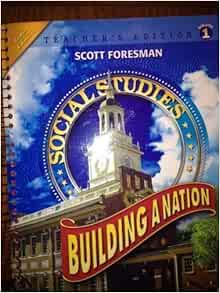 Social Studies Building A Nation Teacher's Edition (Building A Nation ...