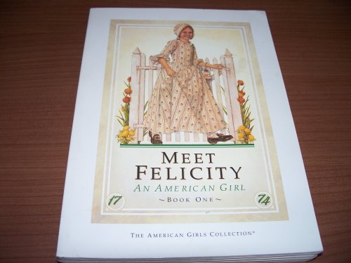 Meet Felicity An American Girl Set - Volumes one thru six: Valerie ...