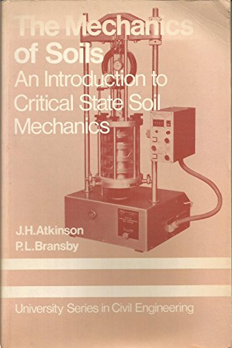 The mechanics of soils: An introduction to critical state soil ...
