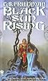 Black Sun Rising (The Coldfire Trilogy, Book 1): C.S. Friedman ...