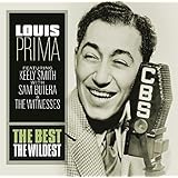 The Best Of Louis Prima : Just A Gigolo: Sam Butera & the Witnesses ...