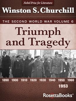 Amazon.com: Triumph and Tragedy: The Second World War, Volume 6 ...