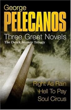 Three Great Novels - The Derek Strange... book by George Pelecanos