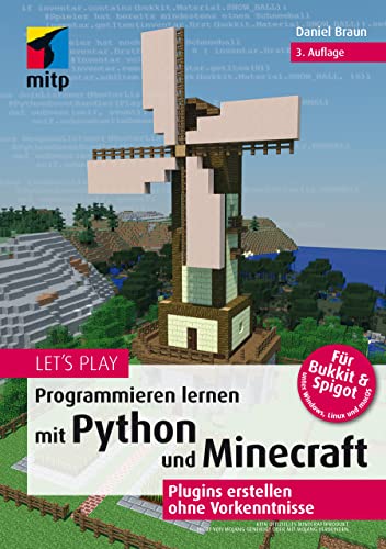 Let's Play. Programmieren lernen mit Python und Minecraft: Plugins ...