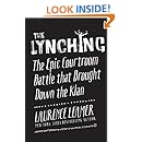 Amazon.com: The Lynching: The Epic Courtroom Battle That Brought Down ...
