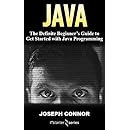 Java: The Definite Beginner's Guide to Get Started with Java ...
