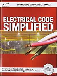 Electrical Code Simplified: Commercial & Industrial - Book 2: P. S ...