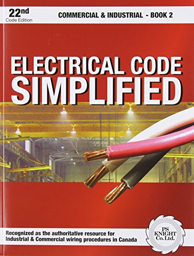 Electrical Code Simplified: Commercial & Industrial - Book 2: P. S ...