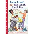 Amazon.com: Andy Russell, NOT Wanted by the Police: 9780152167196 ...