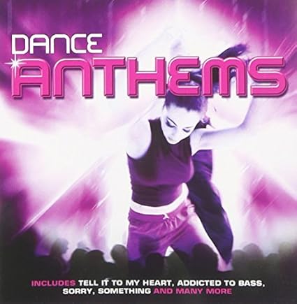 Dance Anthems by Various Artists by : Amazon.co.uk: Music