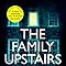 The Family Upstairs: The #1 bestseller and gripping Richard & Judy Book ...