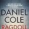 Ragdoll: Amazon.co.uk: Daniel Cole: 9781409168751: Books
