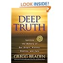 Deep Truth: Igniting the Memory of Our Origin, History, Destiny, and ...
