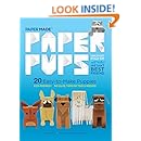 Paper Pups: Papermade: 9781576876503: Amazon.com: Books