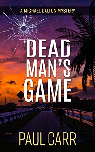 Dead Man's Game: Carr, Paul: 9781091262898: Amazon.com: Books