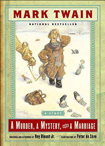 A Murder, a Mystery and a Marriage: A Story: Twain, Mark, de Sève ...