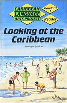 Caribbean Language Arts Project: Standard 1: Reader (Looking at the ...