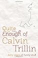 Quite Enough of Calvin Trillin: Forty Years of Funny Stuff: Trillin ...