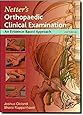 Netter's Orthopaedic Clinical Examination: An Evidence-Based Approach ...