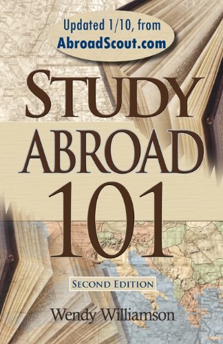 Study Abroad 101: Williamson, Wendy: 9780972132848: Amazon.com: Books