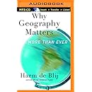 Amazon.com: Why Geography Matters (0889290461452): Harm de Blij, John ...