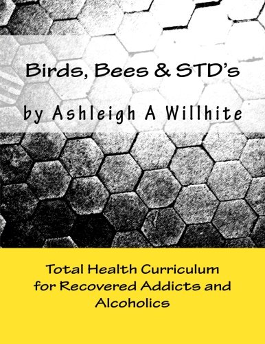 Download Now: Birds, Bees & STDs: Total Health Curriculum for Recovered ...